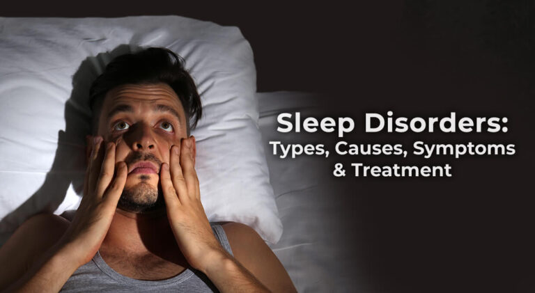 Sleep Disorders Types Causes Symptoms And Treatment